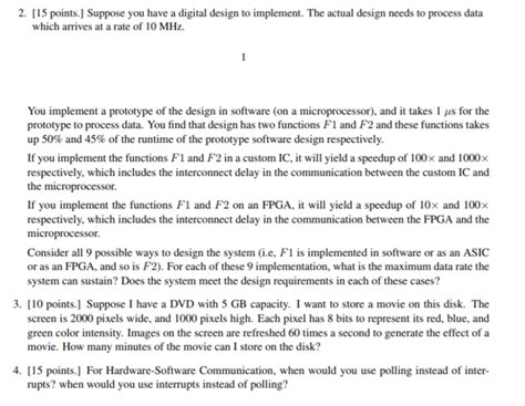 solved 2 [15 points ] suppose you have a digital design to