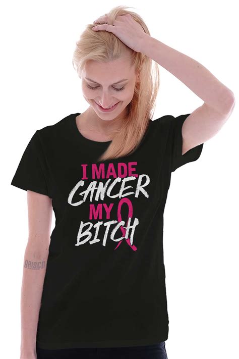 I Made Breast Cancer My B Funny Edgy Bca Pink Ribbon Womens Tee T