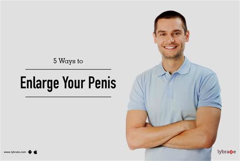 Ways To Enlarge Your Penis By Dr Ramesh Maheshwari Lybrate