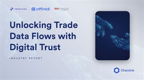 Chainlink Labs On Linkedin Unlocking Trade Data Flows With Digital