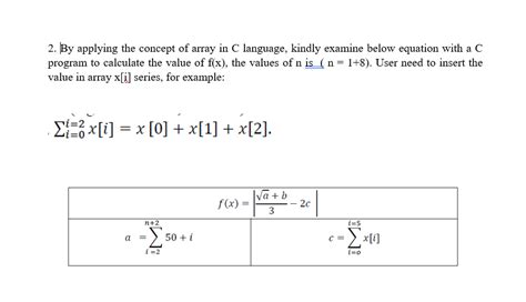 Solved 2 By Applying The Concept Of Array In C Language Chegg