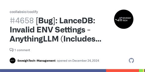 Bug Lancedb Invalid Env Settings Anythingllm Includes Fix · Issue 4658 · Coollabsio