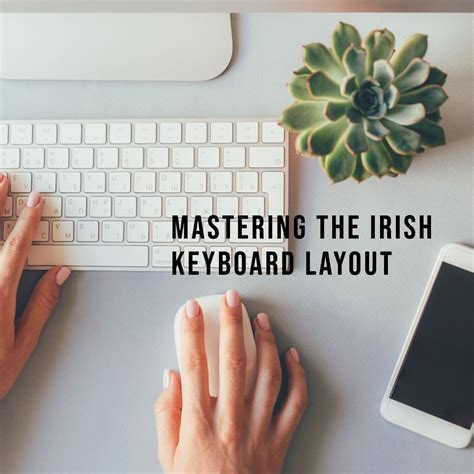 Mastering The Irish Keyboard Layout In Windows Os Goblintechkeys