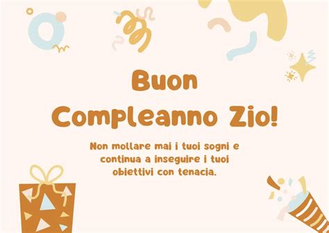 Buon Compleanno Zio 200 Auguri Speciali Per Festeggiare