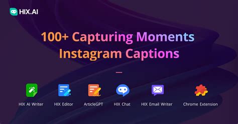 100 Capturing Moments Instagram Captions Free Ai Caption Generator