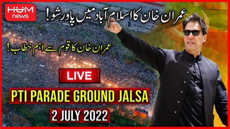Imran Khan Full Speech At Pti Power Show In Islamabad Jalsa Parade