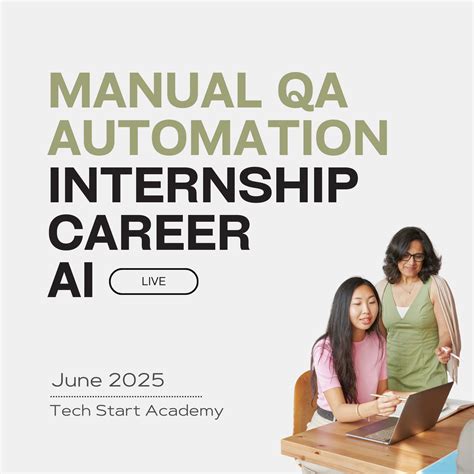 Manual Qa Automation Ai Internship Career Program Tech Start