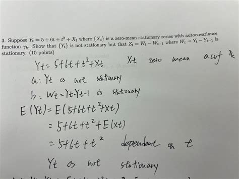 Solved 3 Suppose Yt 5 6t T2 Xt Where {xt} Is A Zero Mean