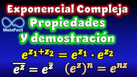 Exponencial Compleja Demostraci N De Propiedades Suma Resta