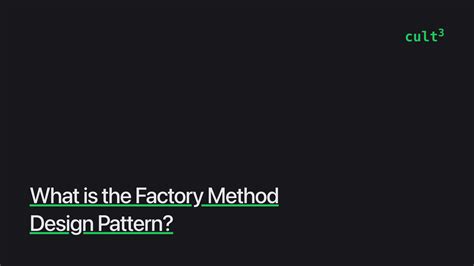 what is the factory method design pattern culttt