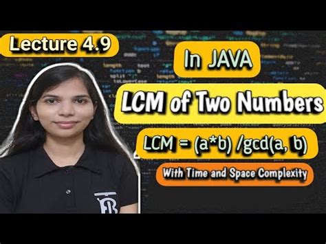 Lec Lcm Of Two Numbers In Java Program To Find Lcm Of Two