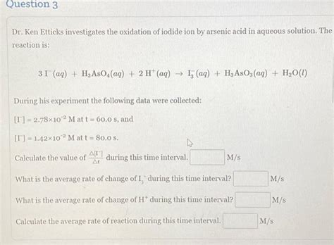 solved question 3 dr ken etticks investigates the oxidation