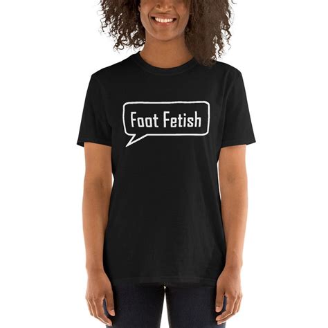 Foot Fetish Shirt Kinky Sex Feet Worship Tshirt Grindr Chat Etsy