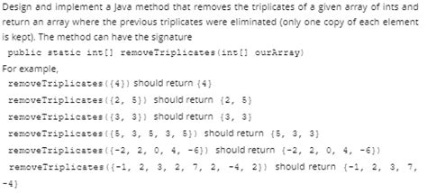 Solved Design And Implement A Java Method That Removes The Chegg