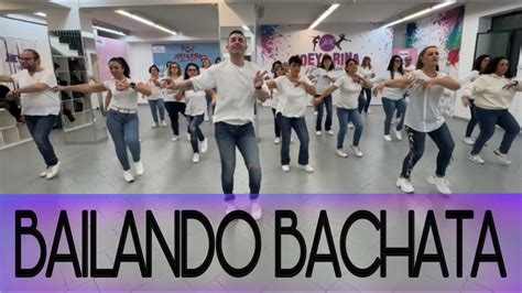 Bailando Bachata Coreografia Joeyandrina Tutorial Balli Di Gruppo