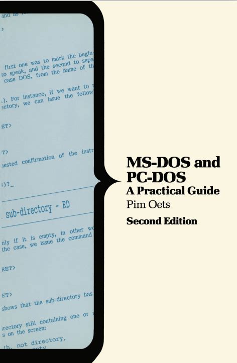 MS DOS And PC DOS A Practical Guide Pim Oets Macmillan Education Ltd Free Download Borrow