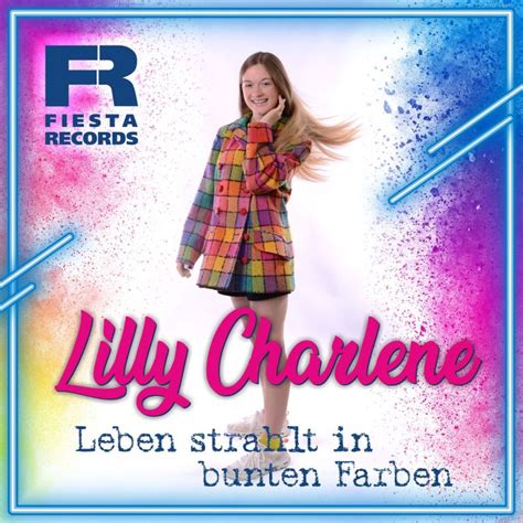 Lilly Charlene Leben Strahlt In Bunten Farben Hitparade Ch