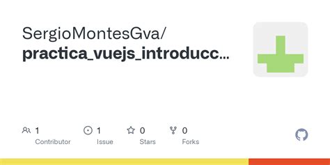 Github Sergiomontesgva Practica Vuejs Introduccion