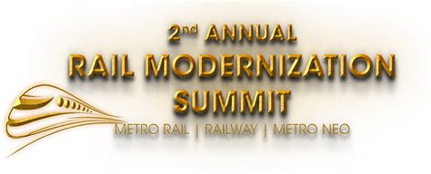2nd Annual Rail Modernization Summit 2023 Indias Premier Rail Modernization Event Rail