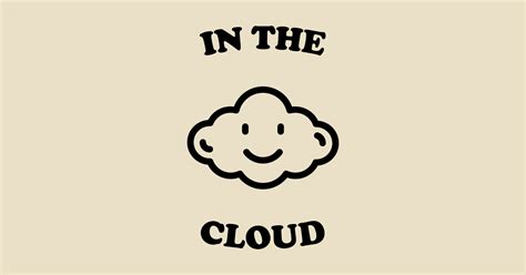 In The Cloud Cute Computing Cloud Computing T Shirt Teepublic