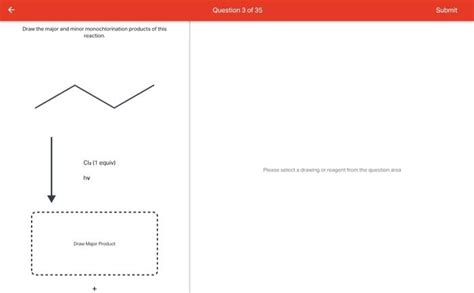 solved question 1 of 35 submit draw a possible alkane