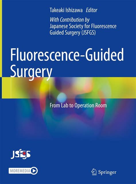 Fluorescence Guided Surgery From Lab To Operation Room