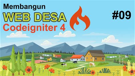 09 Membangun Web Desa Codeigniter 4 Pendidikan Part 2 YouTube