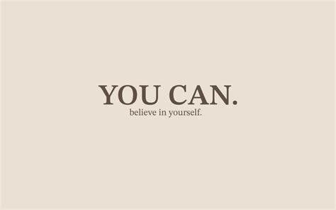 Motivational Macbook Wallpaper You Can Do It Believe In Yourself