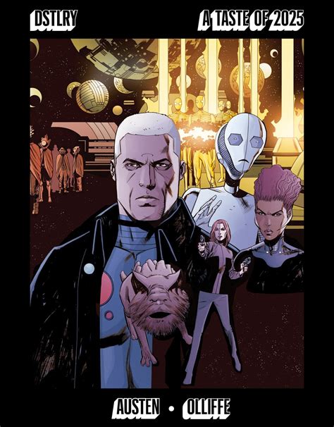 Dstlry Teases 11 New Comics For 2025 Chuck Austen To Chris Burnham