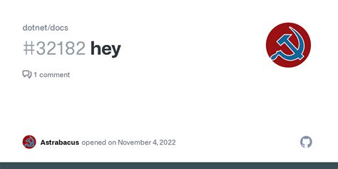 Hey Issue 32182 Dotnet Docs GitHub