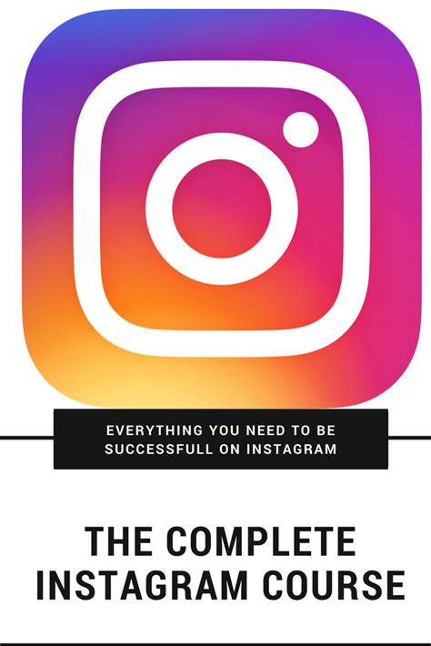 The Complete Instagram Course Teaches You Everything You Need To Be Successful On Instagram