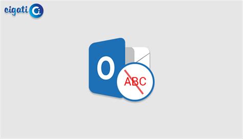 Outlook Spell Check Not Working Here S Why How To Fix It