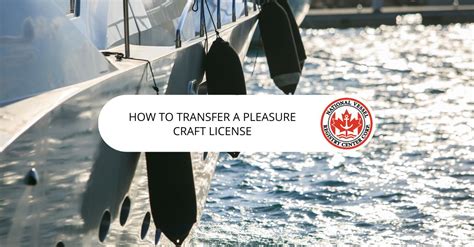 Transfer Pleasure Craft License How To Transfer Pleasure Craft License