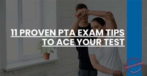 11 Proven Pta Exam Tips To Ace Your Test Npte 101