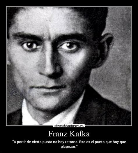 Franz Kafka Desmotivaciones