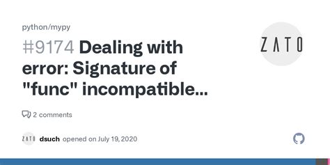 Dealing With Error Signature Of Func Incompatible With Supertype