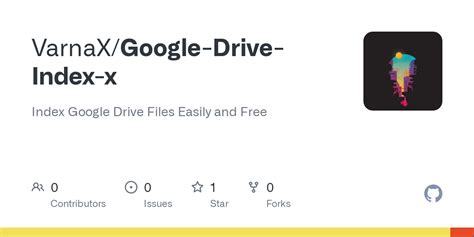 Github Varnax Google Drive Index X Index Google Drive Files Easily