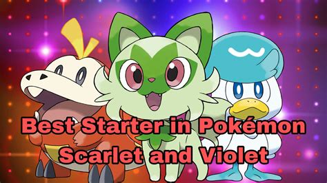 Best Starter In Pokémon Scarlet And Violet Pokémon Amino