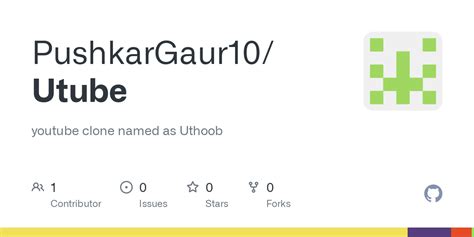 GitHub PushkarGaur10 Utube Youtube Clone Named As Uthoob