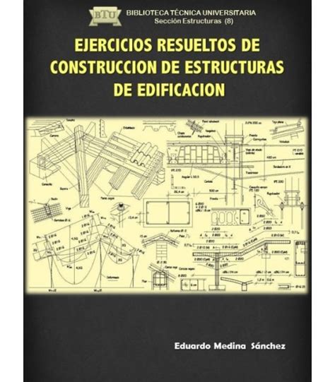 Libros Sobre Estrucutras De Hormigón Para Profesionales