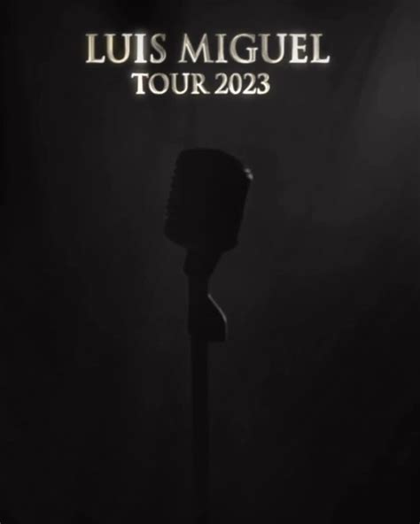 Luis Miguel Tour 2023 Daty Sprzedaż Biletów I Ceny