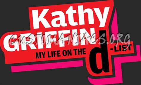 Kathy Griffin My Life On The D List Dvd Covers And Labels By