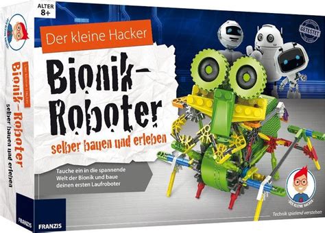 Franzis Der Kleine Hacker Bionik Roboter Selber Bauen Und Erleben
