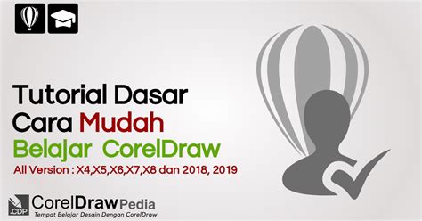 Tutorial Belajar Corel Draw Untuk Pemula