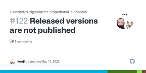 Released Versions Are Not Published Issue Kubernetes Sigs Cluster Proportional