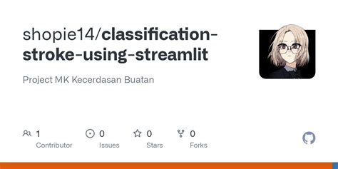 Classification Stroke Using Streamlit App Py At Main Shopie14