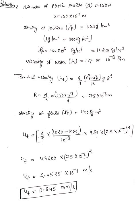 Solved What Is The Terminal Velocity Of A Plastic Particle With A