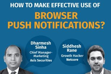How To Make Effective Use Of Browser Push Notifications Netcore Smartech