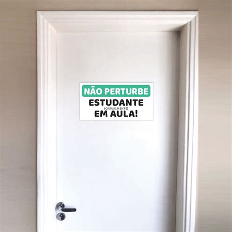 Placa decorativa porta quartos não perturbe estudante em aula 35x17