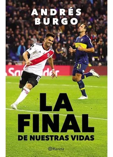 Final De Nuestras Vidas La Andres Burgo MercadoLibre